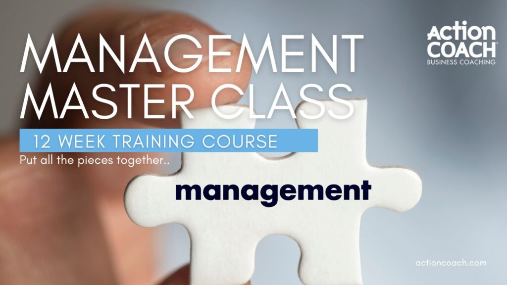 12 Week Management MasterCLASS - Glasgow East - ActionCOACH